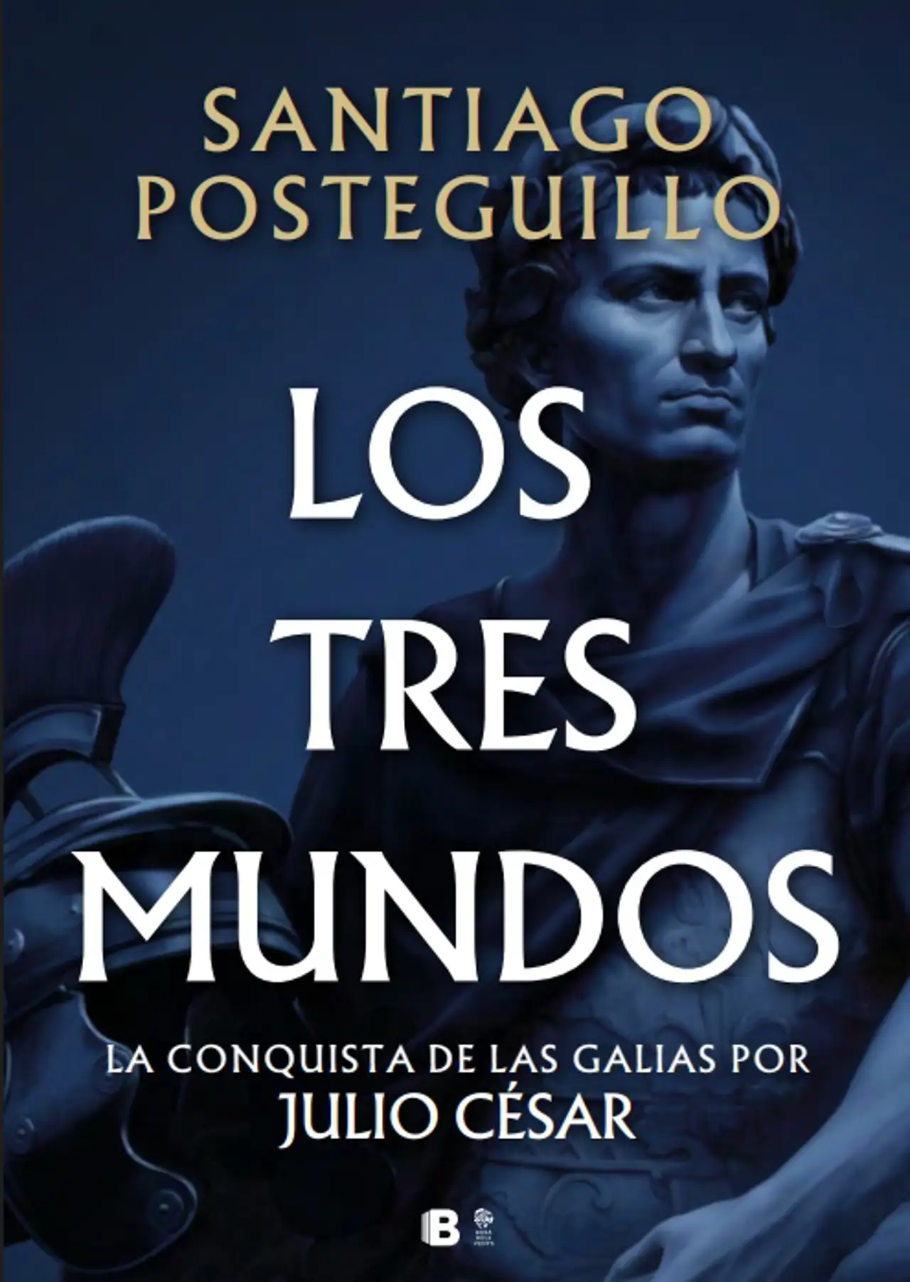 Los tres mundos: Santiago Posteguillo cierra la trilogía del ascenso de ...